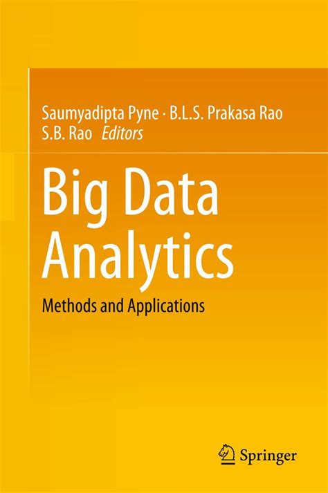 Big Data Analytics Methods And Applications 9788132236269 Medicine