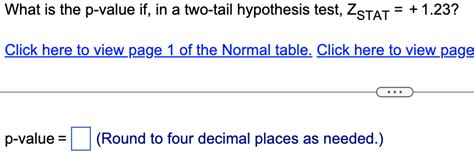 Solved What Is The P Value If In A Two Tail Hypothesis Chegg