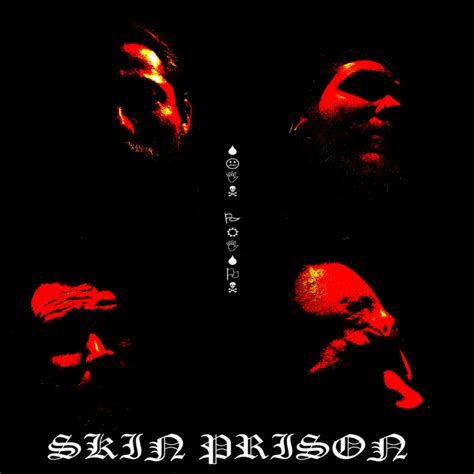 Skin Prison Skin Prison