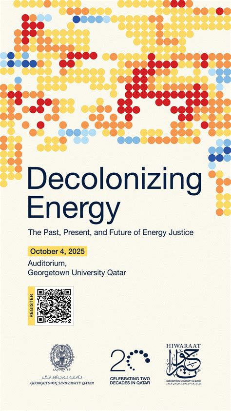 Decolonizing Energy Georgetown University In Qatar