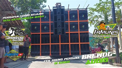CEK SOUND PERDANA BREWOG AUDIO DI KUDUS YouTube