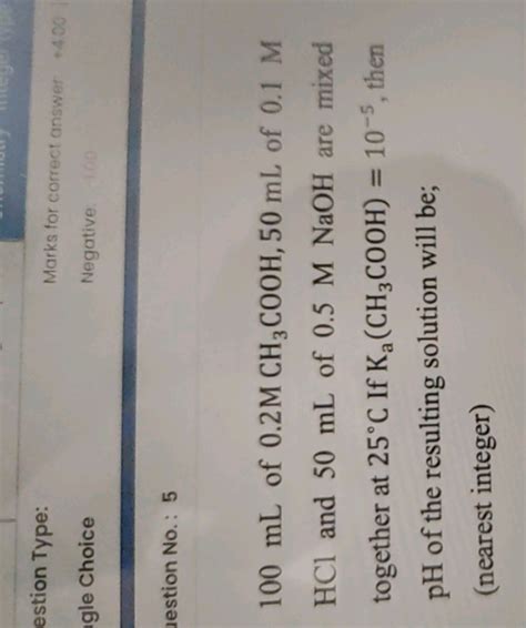 Estion Typemarks For Correct Answerigle Choicenegativeestion No 5