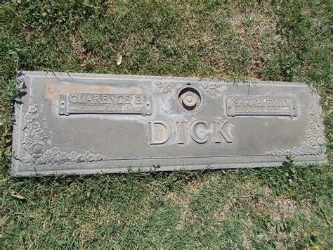 Clarence Elmer Dick Sr 1881 1962 Find A Grave Memorial
