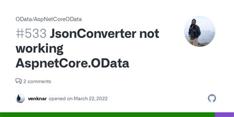 Jsonconverter Not Working Aspnetcoreodata · Issue 533 · Odata