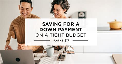 Saving For A Down Payment On A Tight Budget