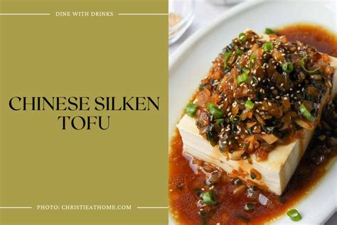25 Soft Tofu Recipes To Tantalize Your Taste Buds Dinewithdrinks