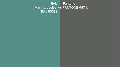 Ral Mint Turquoise Ral 6033 Vs Pantone 447 U Side By Side Comparison