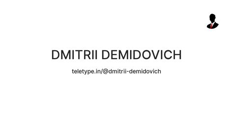 Dmitrii Demidovich — Teletype