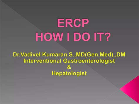 Ercp For Beginners PPTX