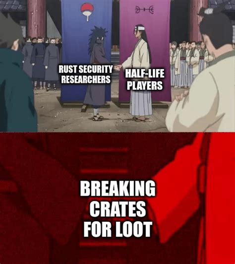 Breaking Rust Crates Is A Lot Harder Tho Rprogrammerhumor