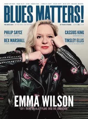 Blues Matters Issue 136 February March 2024 Free Magazine PDF