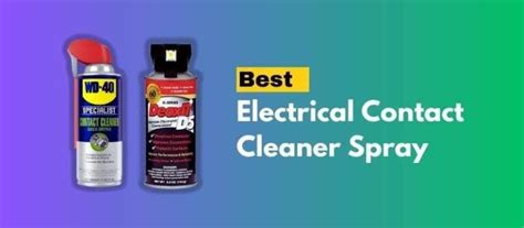 7 Best Electrical Contact Cleaner Spray Reviews July 2023