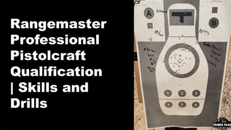 Rangemaster Professional Pistolcraft Qualification Skills And Drills
