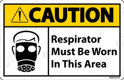 Caution Respirators Must Be Worn In This Area Signs Stock Vector
