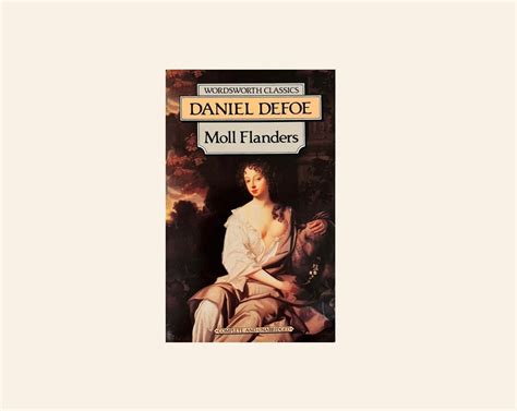 Moll Flanders Daniel Defoe The Story Station