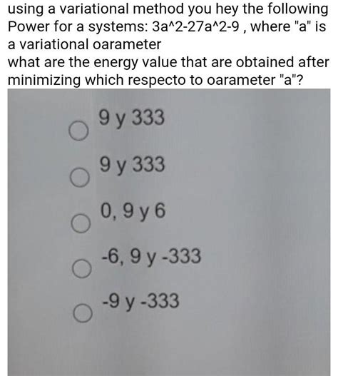Solved Using A Variational Method You Hey The Following
