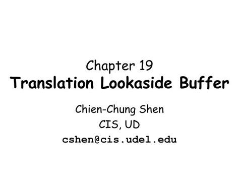 Ppt Chapter 19 Translation Lookaside Buffer Powerpoint Presentation Free Download Id3456892