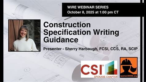 Wire Webinar Series Construction Specification Writing Guidance