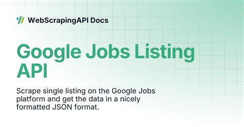 Google Jobs Listing Api Webscrapingapi Docs