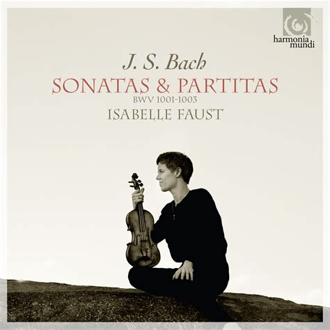 Bach Sonatas And Partitas Bwv 1001 1003
