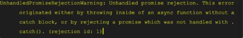 How To Fix UnhandledPromiseRejectionWarning In JavaScript Coding Beast