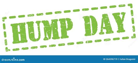 Hump Day Text Written On Green Stamp Sign Stock Illustration