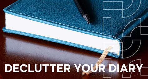 Declutter Your Diary 7 Strategies To Revolutionize Your Meeting Culture