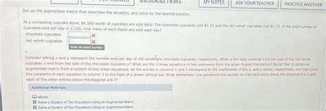 Solved MY NOTESSet Up The Augmented Matrix That Describes Chegg