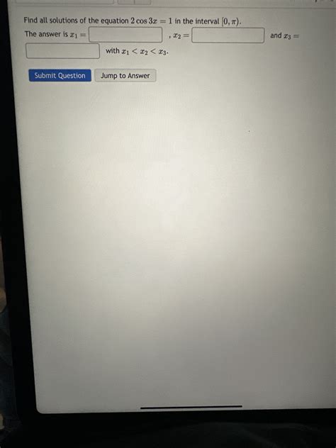 Solved Find All Solutions Of The Equation 2cos3x 1 ﻿in The