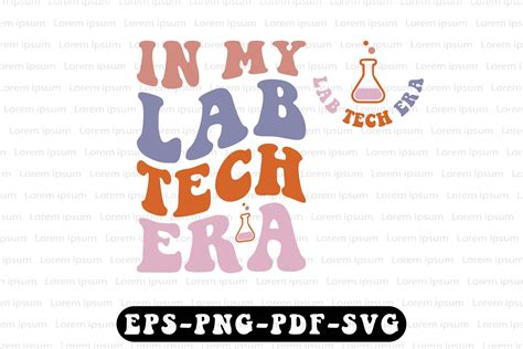 In My Lab Tech Era Graphic By Sgtee · Creative Fabrica