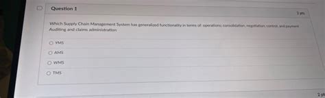 Solved Auditing And Claims Administration Yms Ams Wms Tms