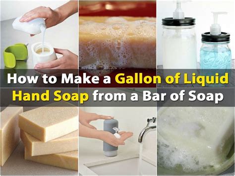 Money Saving Diy Make A Gallon Of Liquid Hand Soap From A Bar Of Soap