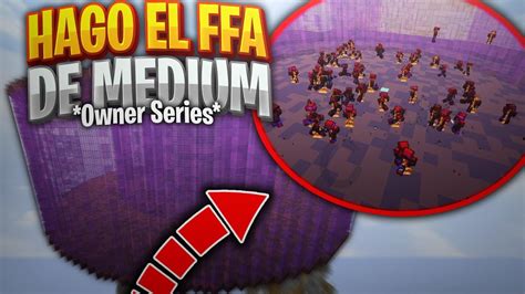 Haciendo El Ffa De Holyhcf De Minecraft Hcf Owner Series Youtube