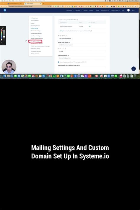 How To Set Up Mailing Settings And Custom Domain In Systeme Io