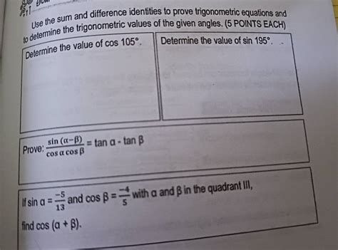 Solved You Use The Sum And Difference Identities To Prove