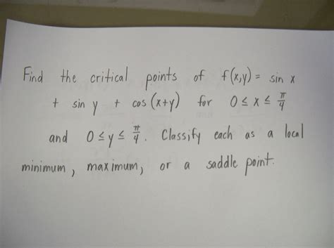 Solved Find The Critical Points Of F X Y Sin X Sin Y Chegg
