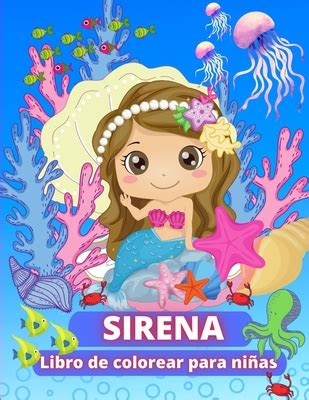 Sirena Libro De Colorear Para Nias Incre Ble Libro Para Colorear Para Nios De A Aos