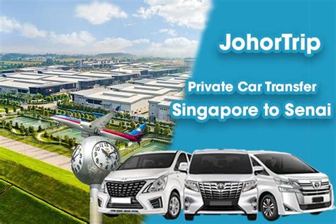 Private Car Taxi Transport Singapore To Senai