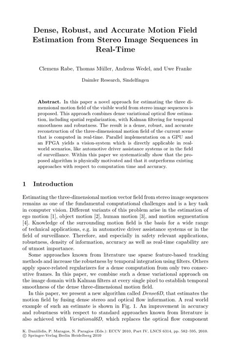 Pdf Dense Robust And Accurate Motion Field Estimation From Stereo Image Sequences In Real Time