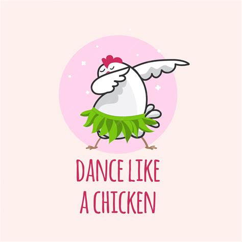 Premium Vector Dance Like A Chicken Cute And Funny Postcard Chicken