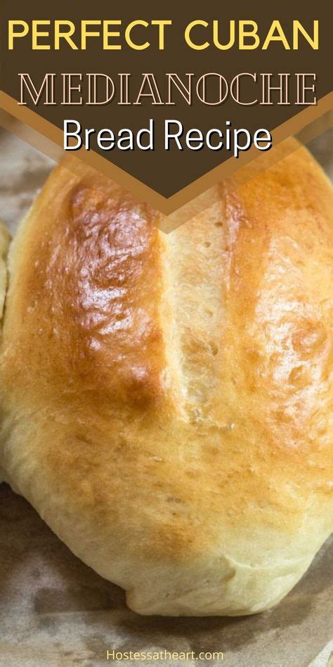 Cuban Medianoche Bread Recipe