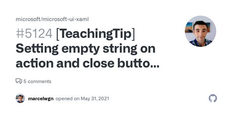 Teachingtip Setting Empty String On Action And Close Button Still