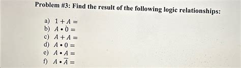 solved problem 3 find the result of the following logic