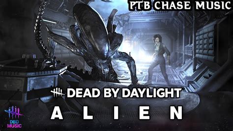 Dead By Daylight The Xenomorph Chase Music Ptb Youtube