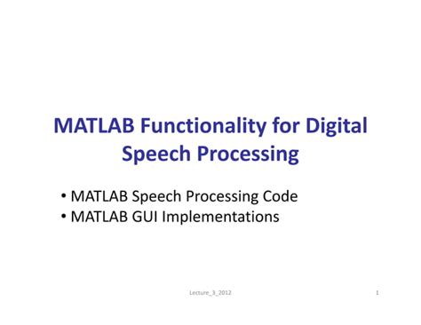 Lecture Matlab Speech 2013 PPT