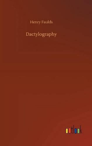 Dactylography Henry Faulds 9783752397819 — Readings Books