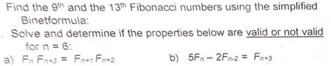 Solved Find The 9th And The 13th Fibonacci Numbers Using The