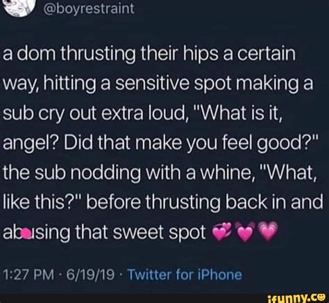 Adom Thrusting Their Hips A Certain Way Hitting A Sensitive Spot