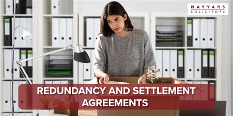 Redundancy And Settlement Agreements Nayyars Solicitors