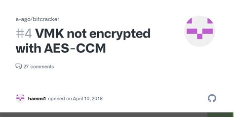 Vmk Not Encrypted With Aes Ccm · Issue 4 · E Agobitcracker · Github